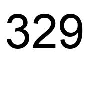 Number 329 facts