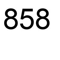 Number 858 facts
